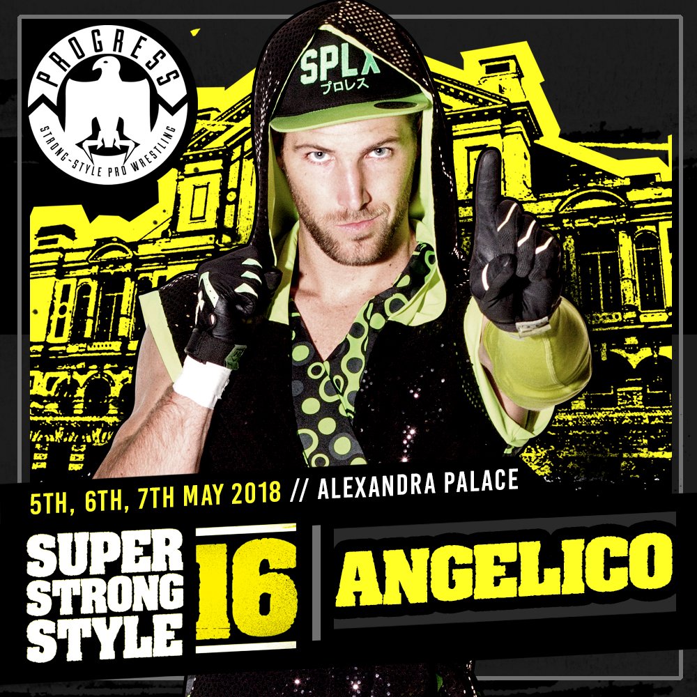 Progress Super Strong Style 16 Next Entrant making his Progress Debut ...