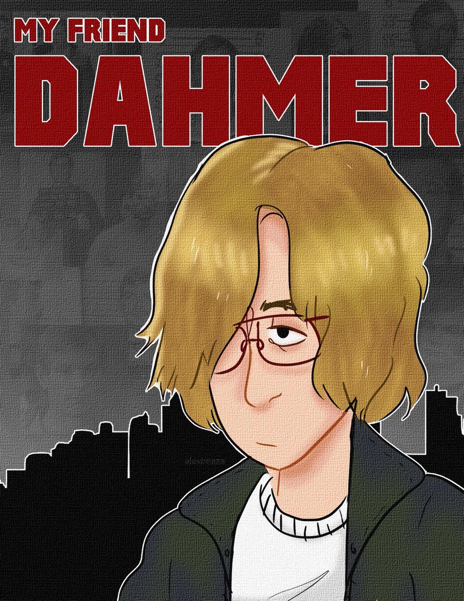 My friend dahmer movie fan art - startherbal
