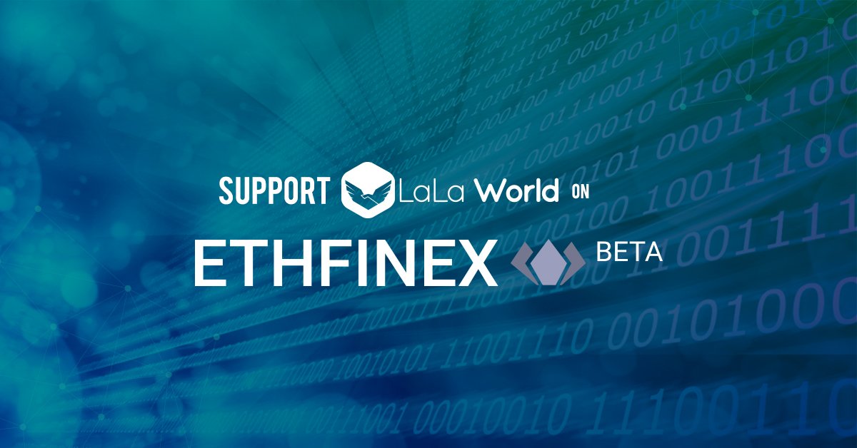 LaLa World has been included for potential Listing on Ethfinex : r/LaLa ...