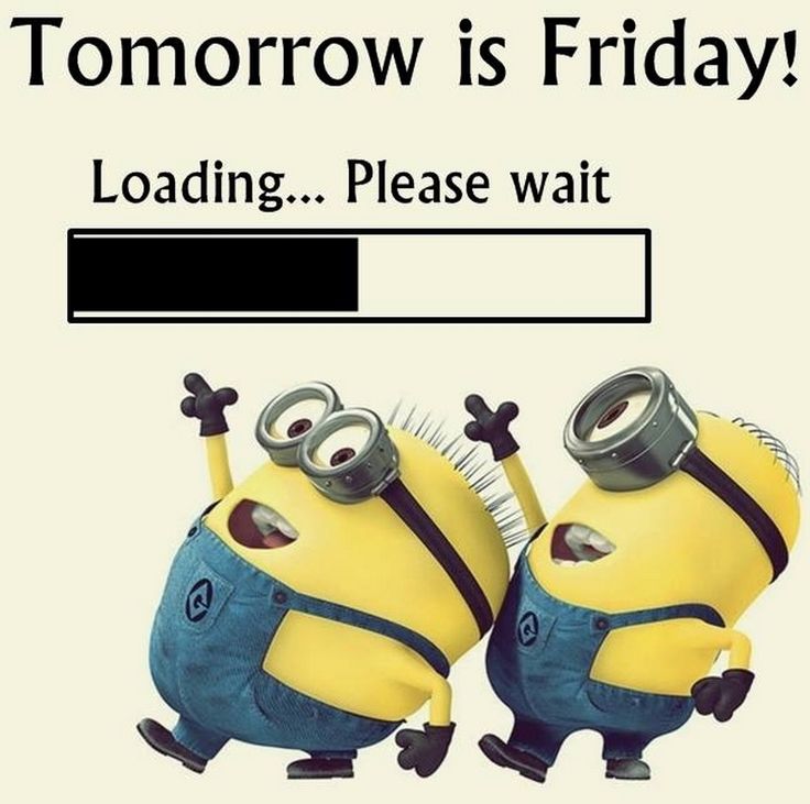 Its Friday Eve Thursday