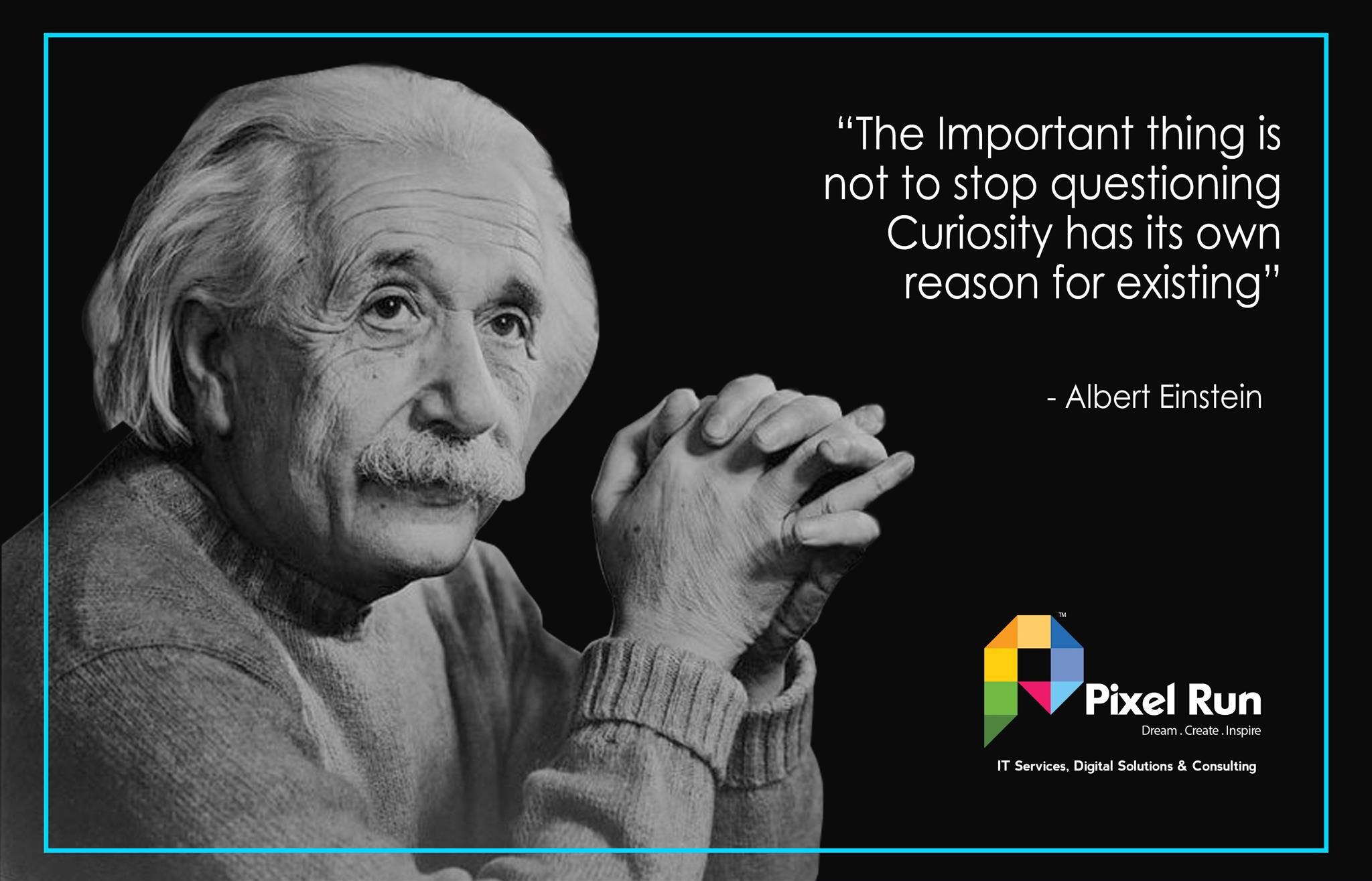 Einstein Quote Curiosity