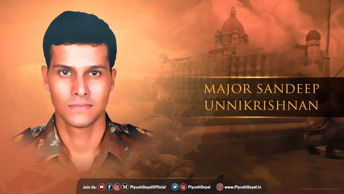 Paying tributes to the proud son of india, major sandeep unnikrishnan ...
