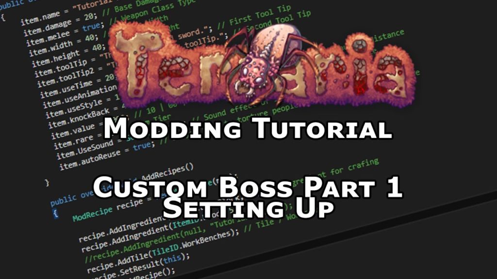 Moddingtutorials On Twitter Terraria Modding Tutorial Custom Boss Part 1 Setting Up 3059