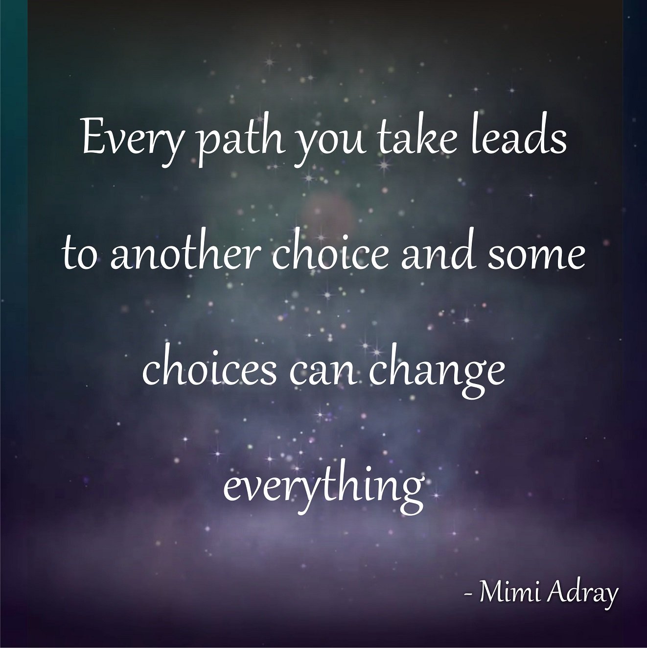 The Path You Take Quotes