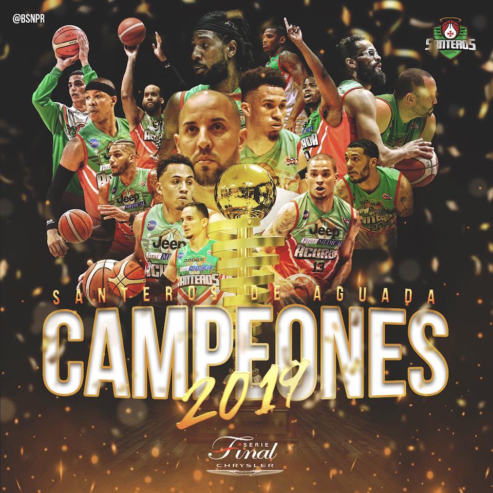 SANTEROS DE AGUADA SE CORONA CAMPEÓN DEL BSN 2019 – CANCHA LATINA