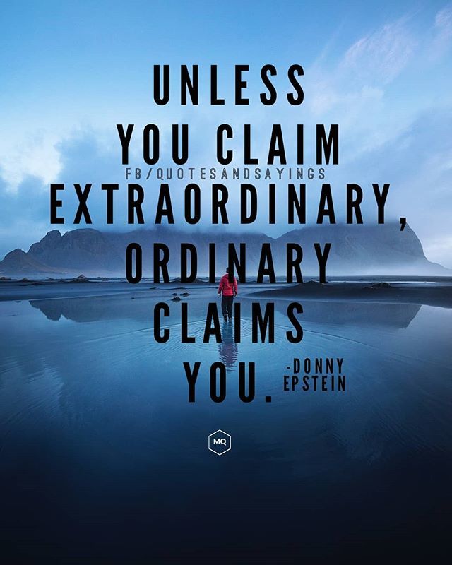 You Are Extraordinary Quotes