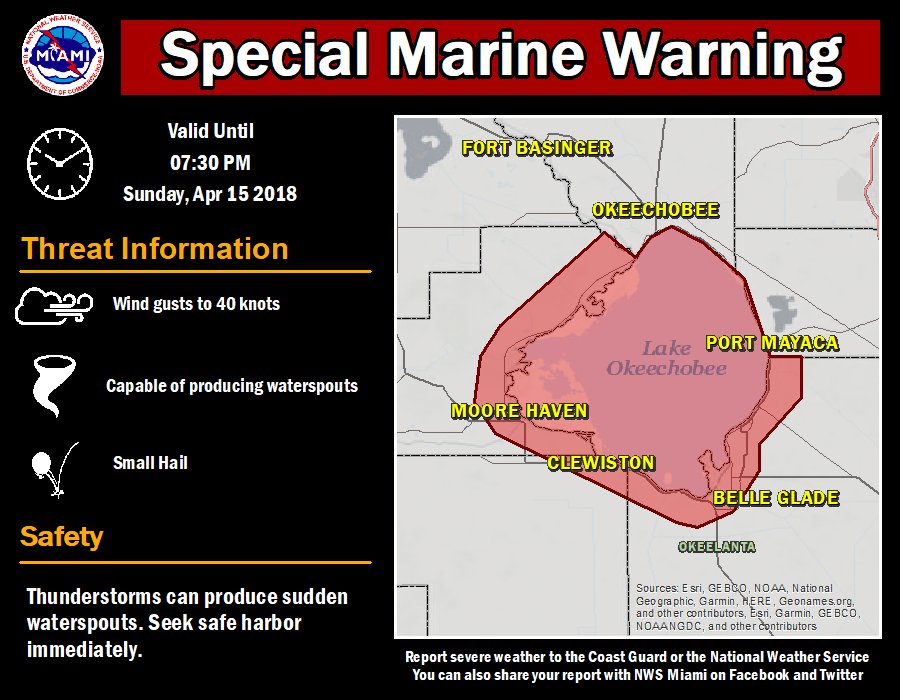 640pm: Special Marine Warning for Lake Okeechobee until 730pm; Special ...