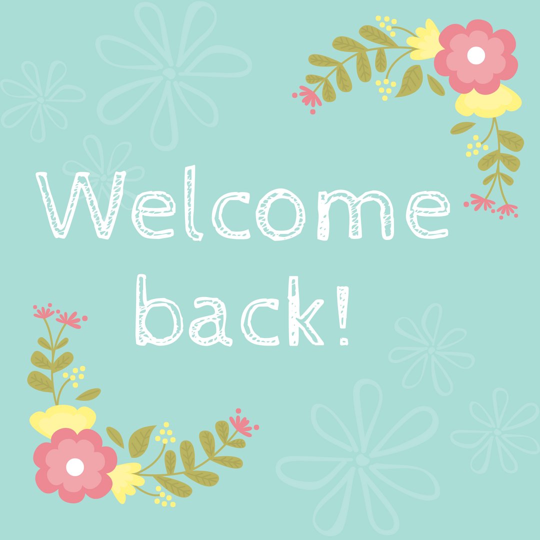 Welcome Back From Vacation Sign