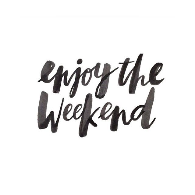 Weekend Tumblr Quotes