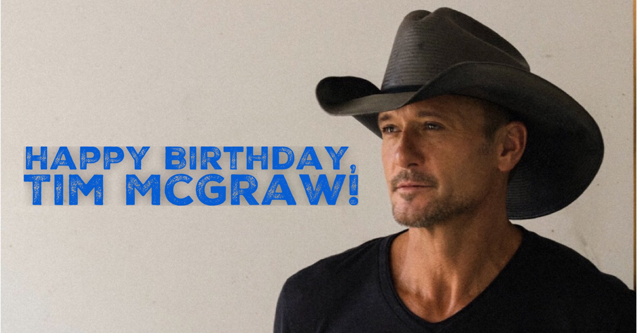 Tim Mcgraw's Birthday Celebration | HappyBday.to