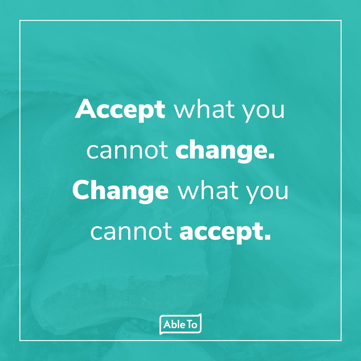 Change Something You Cannot Accept