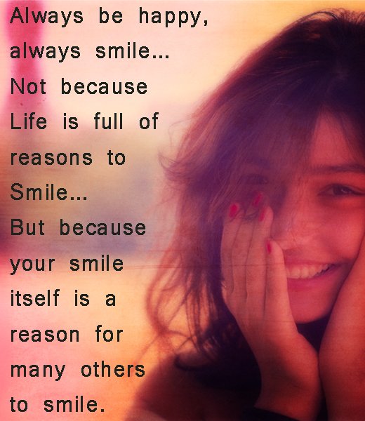 Smile And Be Happy Always