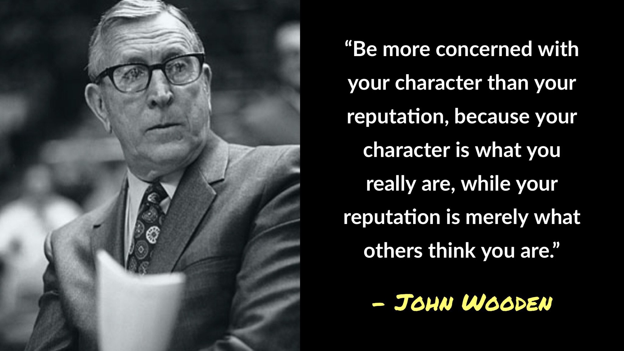 John Wooden Character Quotes