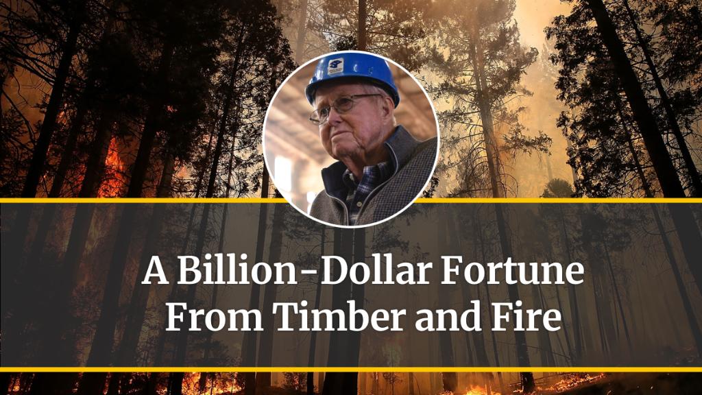 Red Emmerson has built a billion-dollar logging empire by being cheaper ...
