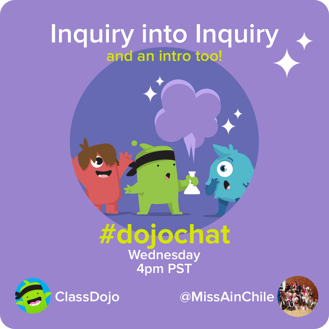 ClassDojo on Twitter: "1hr to go until we're #dojochat-ing it up w @MissAinChile 🎉 Join us at ...