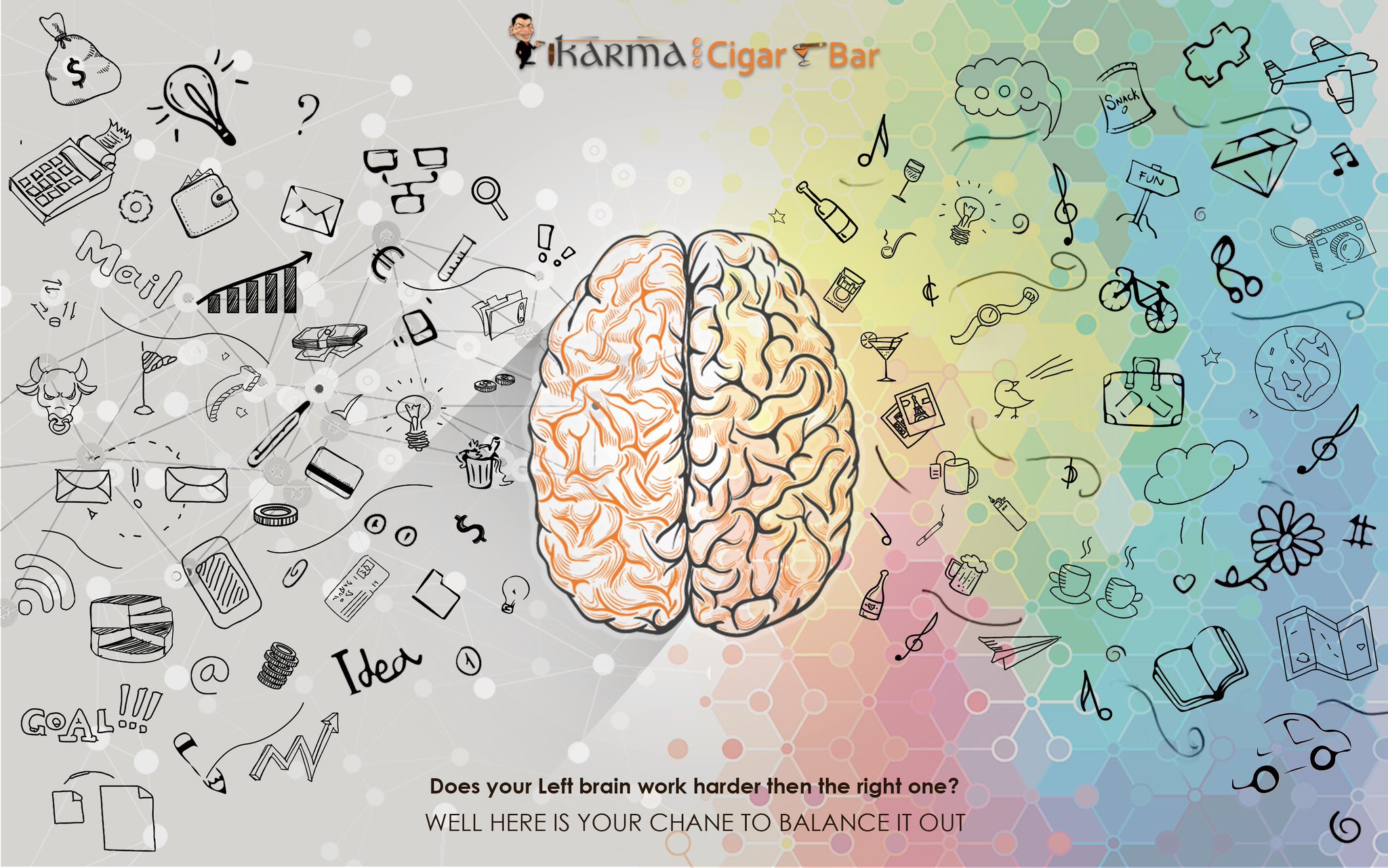 Karma Cigar Bar On Twitter Does Your Left Side Of Brain Work Harder karma-cigar-bar-on-twitter-does-your-left-side-of-brain-work-harder