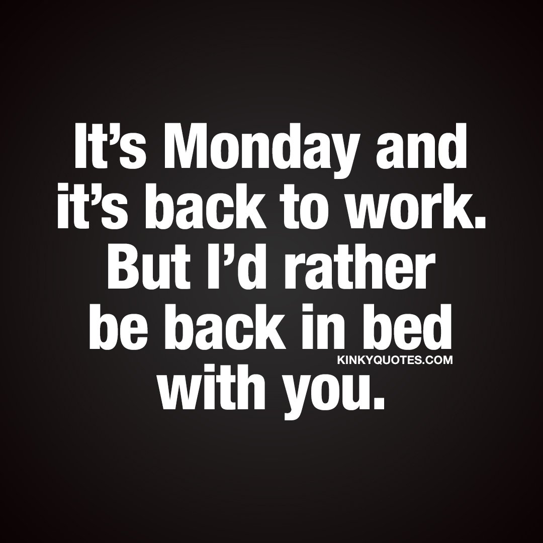 Back To Work Monday Quotes