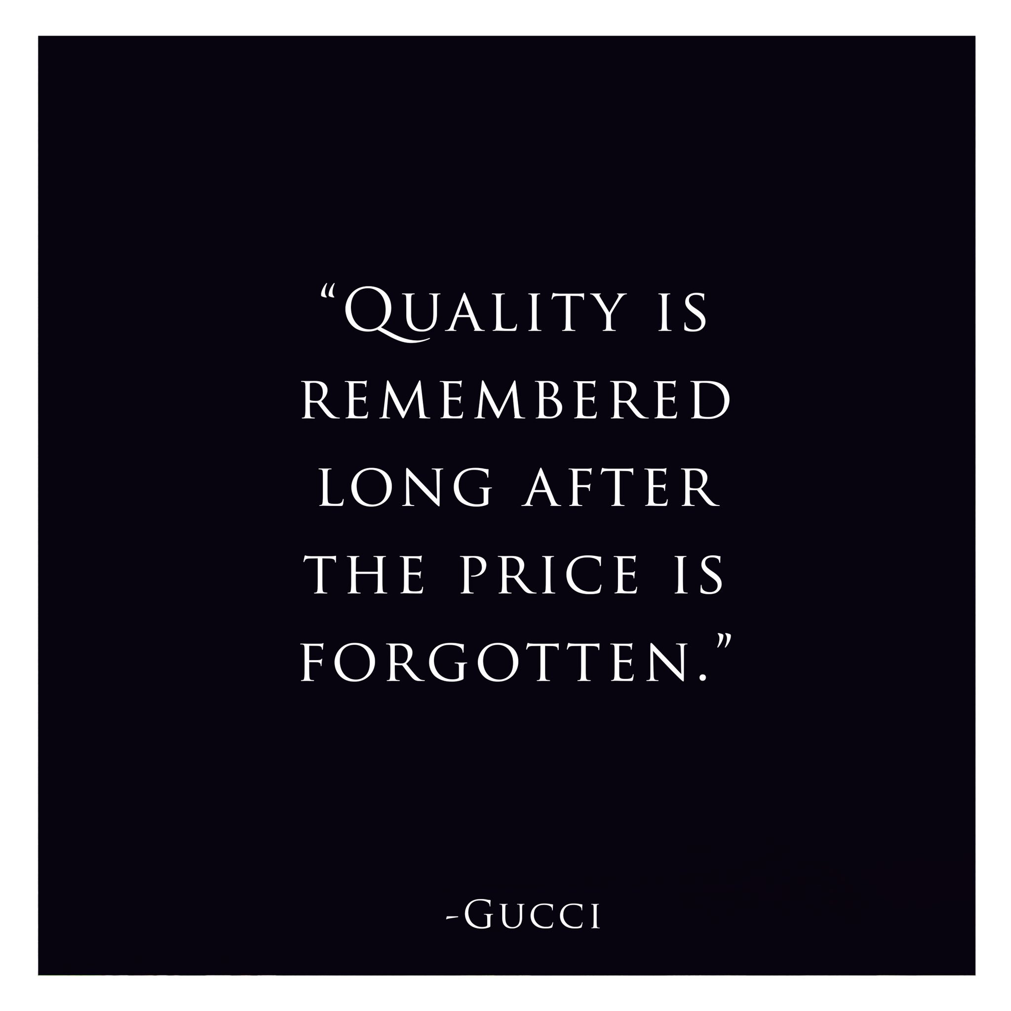 Gucci Slogan Quotes