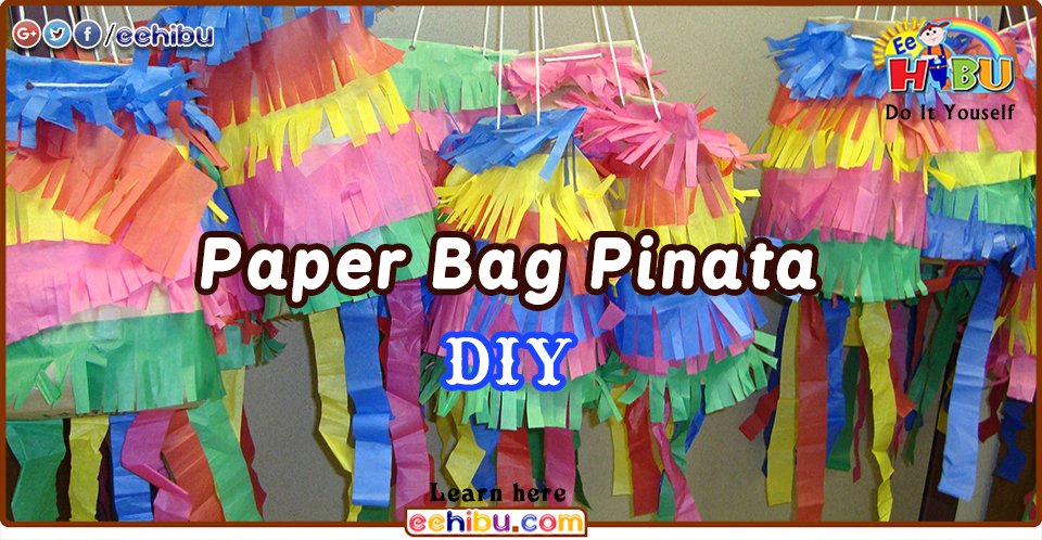 How To Make A Paper Bag Pinata
