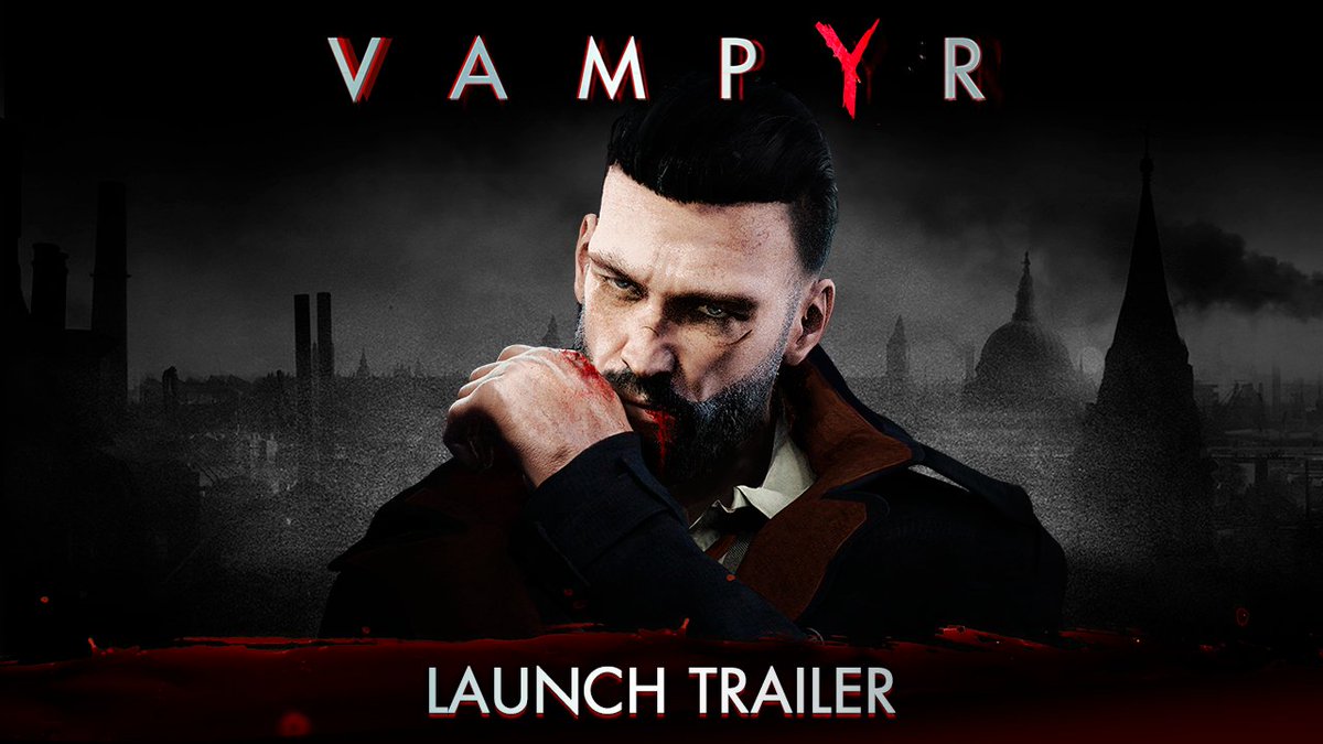 Vampyr Game on Twitter: "Prepare to stalk or save the streets of 1918 London next week with ...
