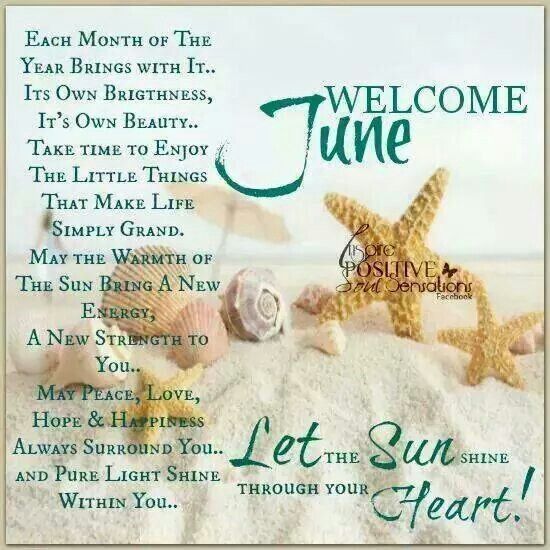 Welcome June Quotes
