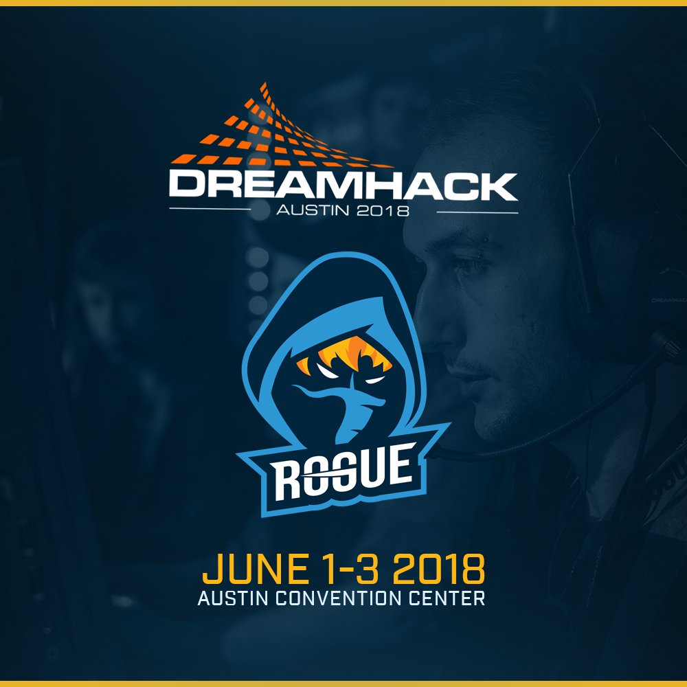 DreamHack Austin 2018 - [CS:GO & R6S] / Twitter