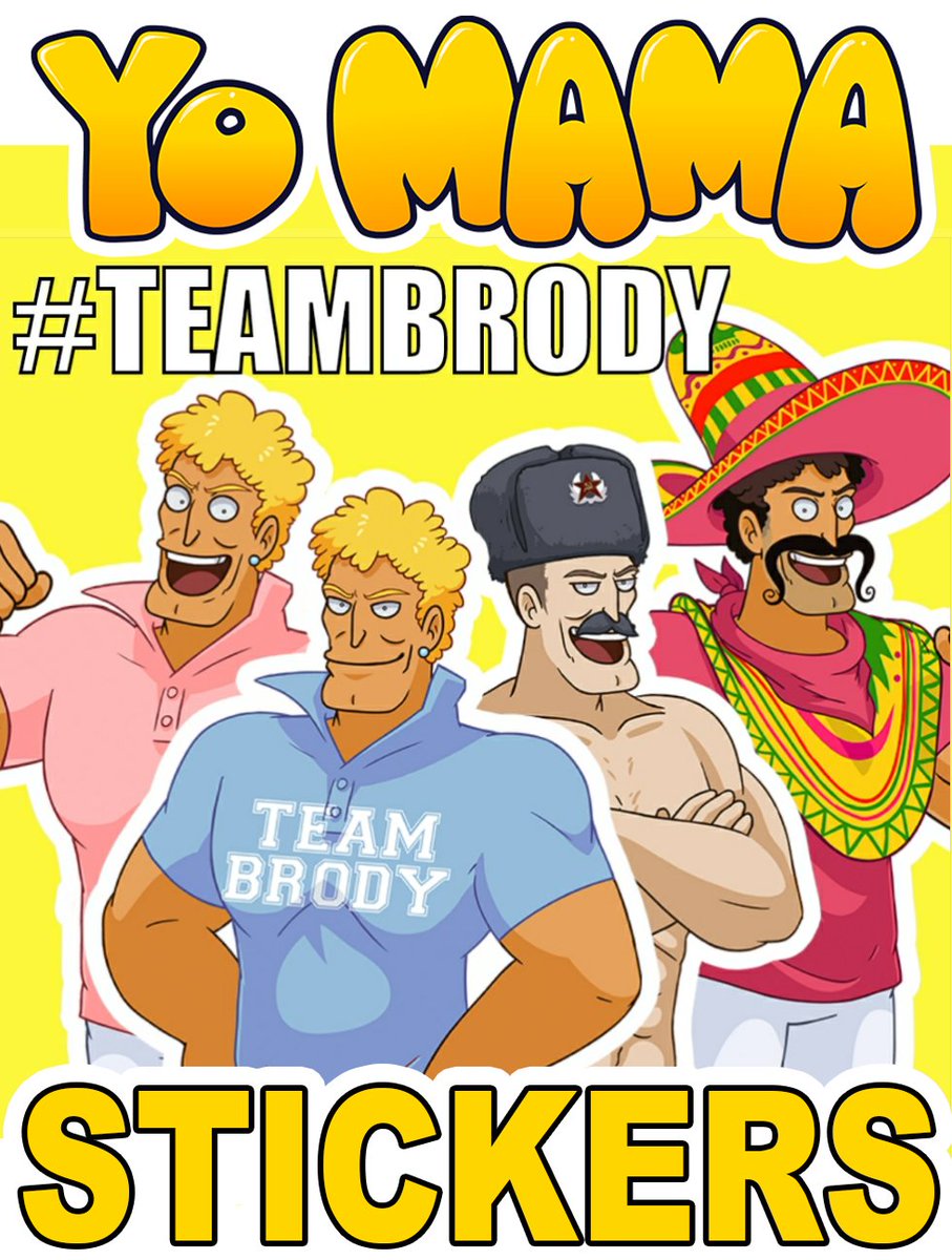 Team Brody Yo Mama