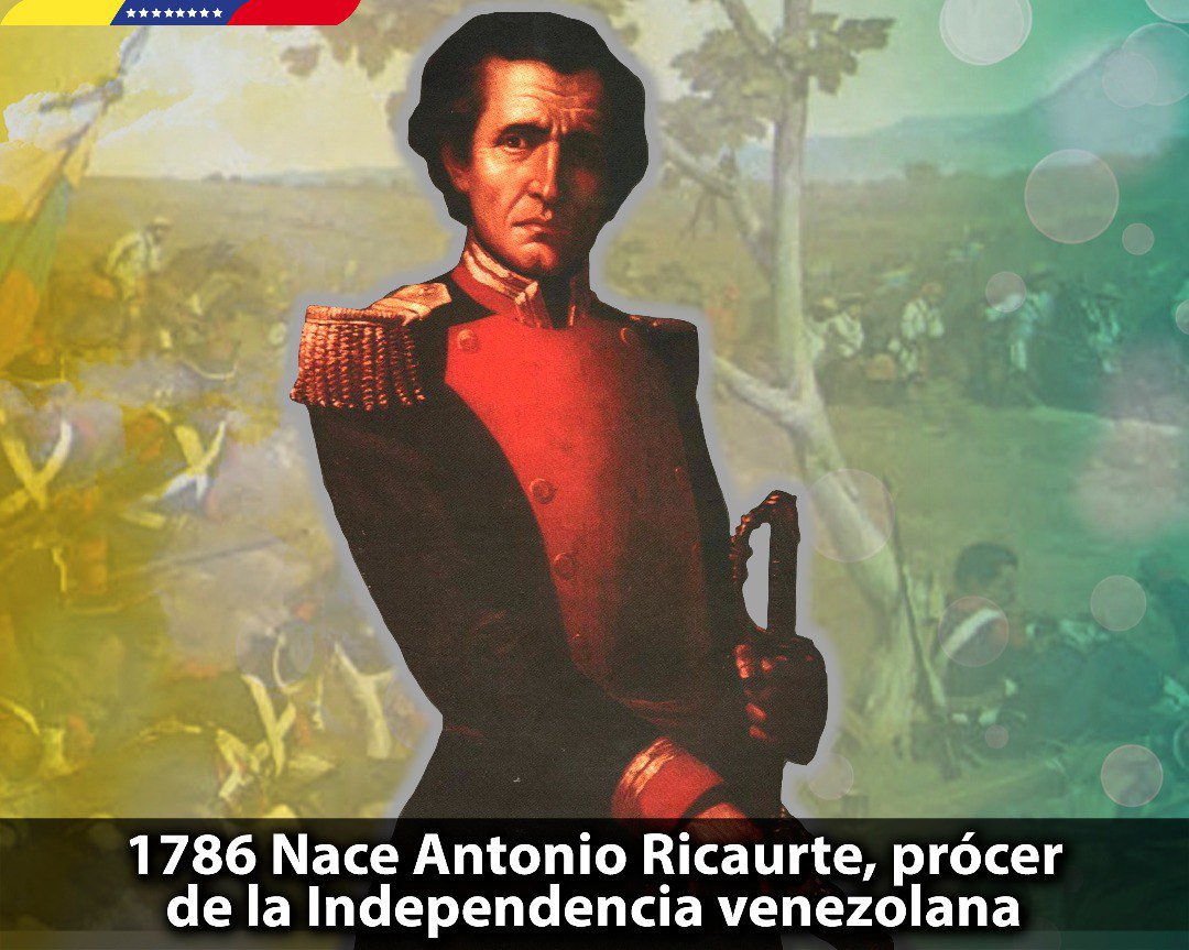 Celebremos 232 años del natalicio de Antonio Ricaurte, luchador por la ...