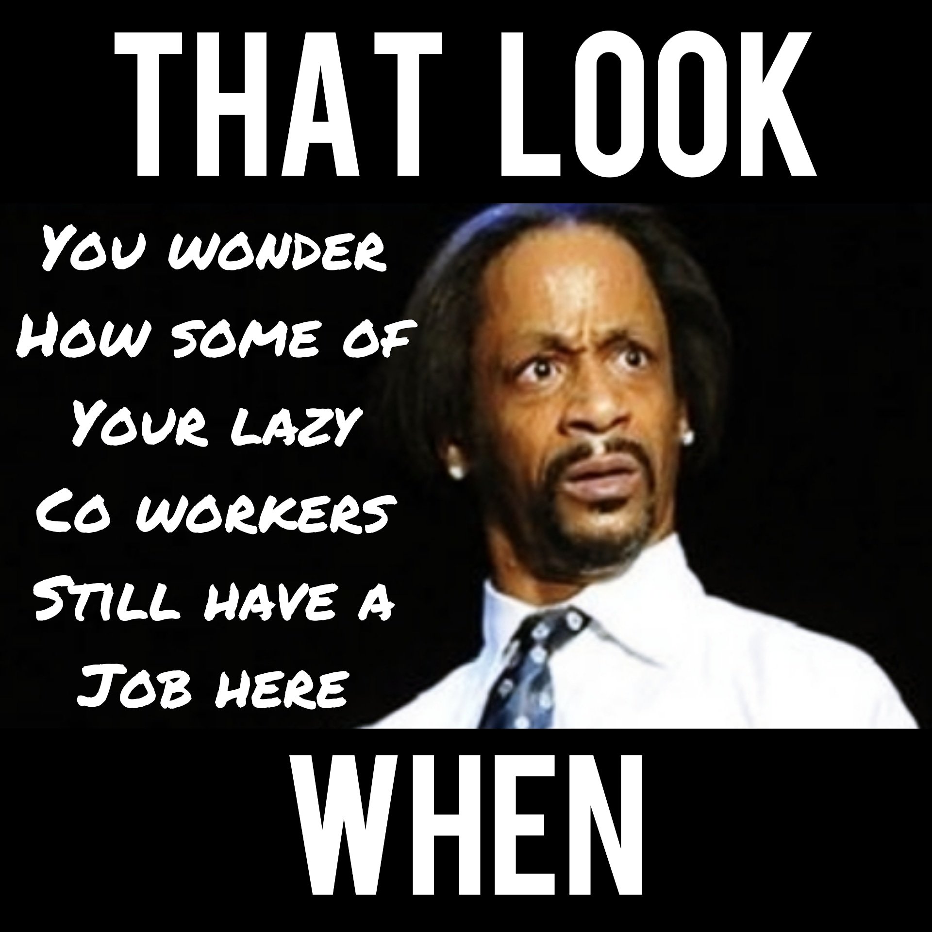 Lazy Workers Memes Funny Poore Essential Employee Meme Quoted