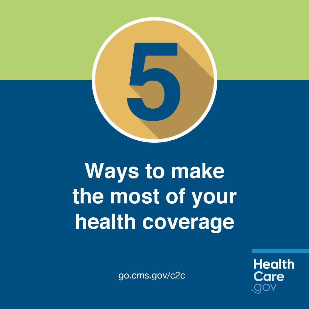 Healthcare Gov On Twitter Now That You Have Health Coverage Here Is
