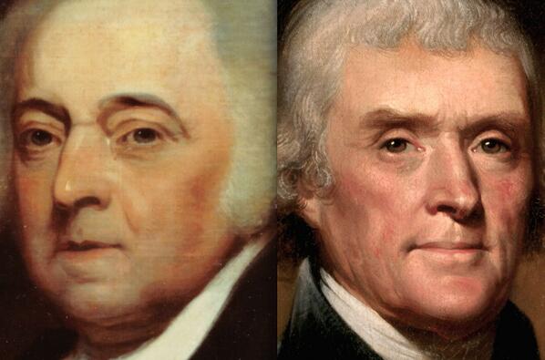 John Adams and Thomas Jefferson both died today 1826—fifty years after ...