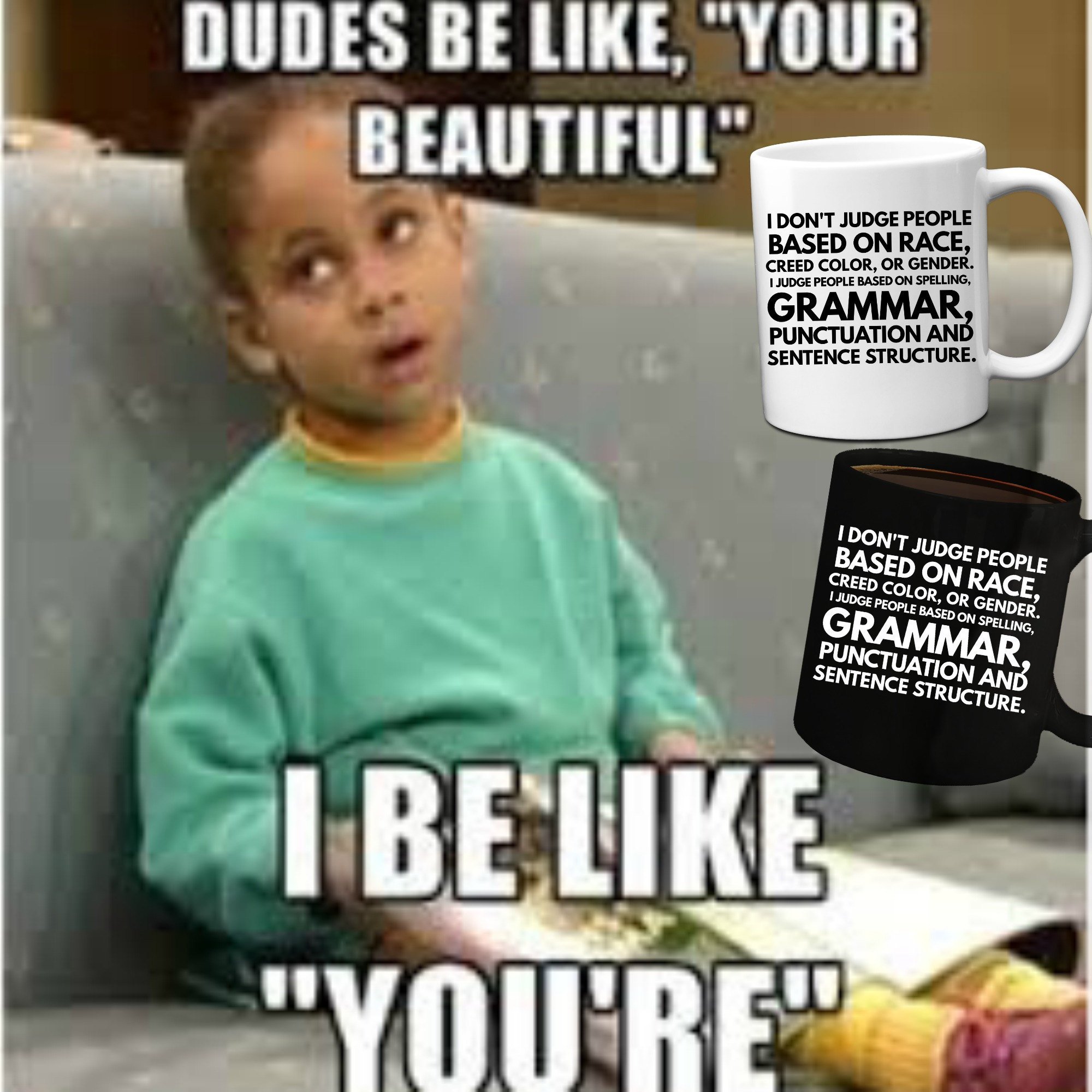 You Are Beautiful Memes