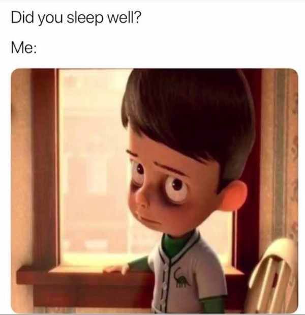 Lack Of Sleep Memes