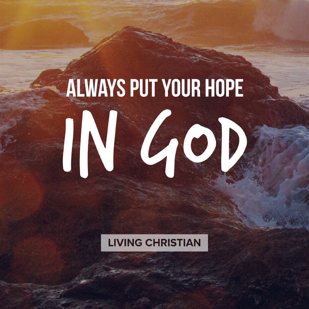 Put Your Hope In God
