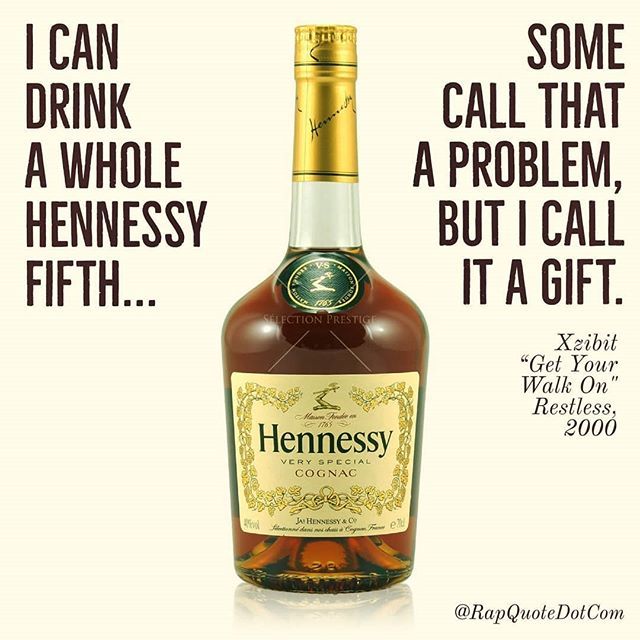 Hennessy Drink Quotes