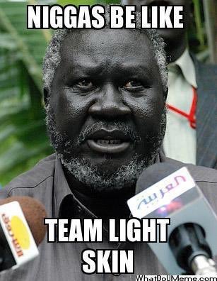 Light Skin Niggas Be Like Meme