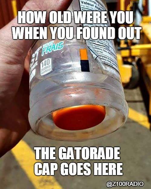 Funny Gatorade Memes Every Family Got That One Cousin Who Stay On The