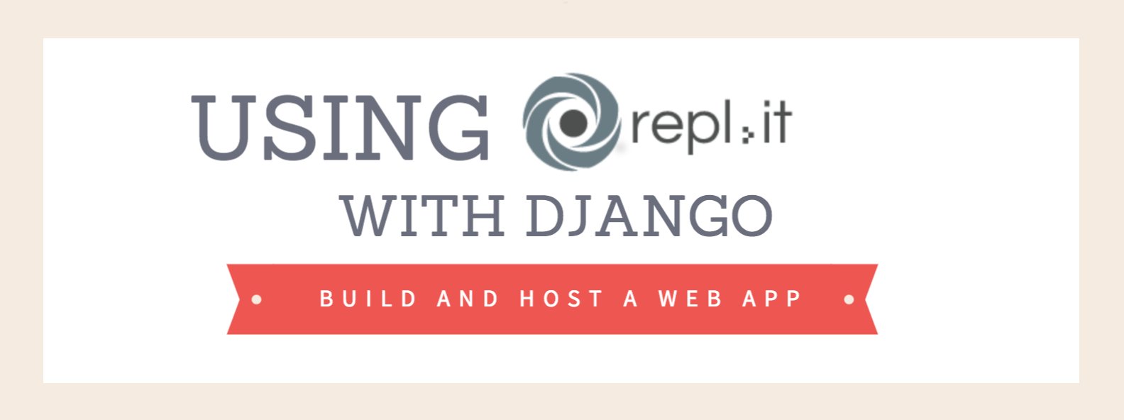 Replit ⠕ On Twitter Creating And Hosting A Basic Web Application With Django And 5742