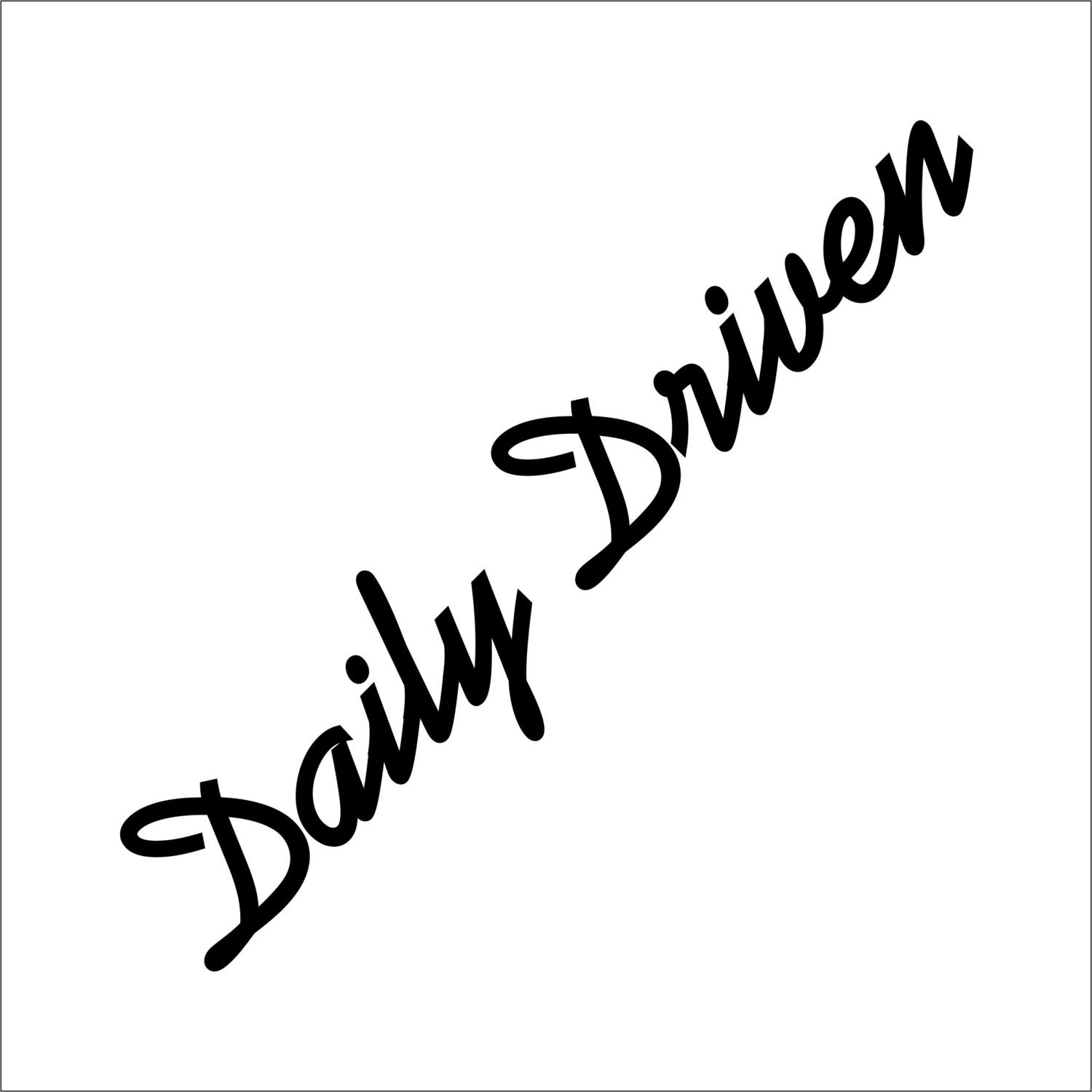 Daily Driver Sticker
