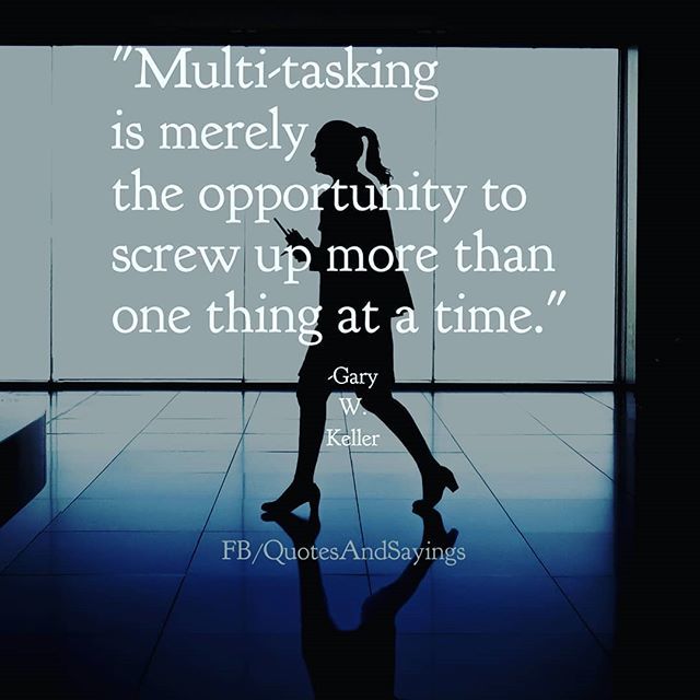 Multitasking Quotes