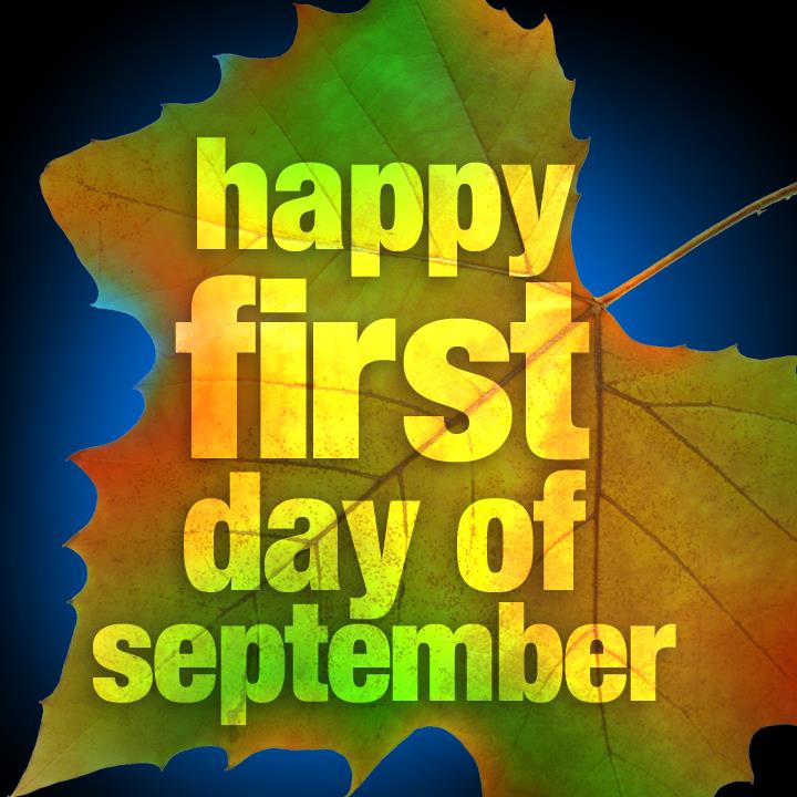 Happy September Pictures