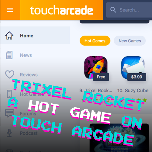 Trixel Rocket - Hot Game On Toucharcade | Buildbox Official Forum