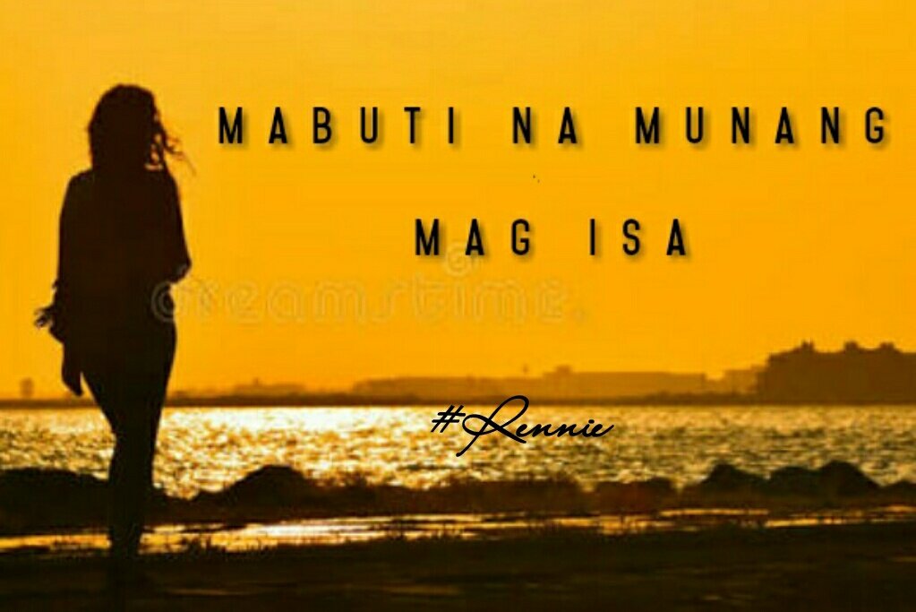 Mas Mabuti Pang Quotes