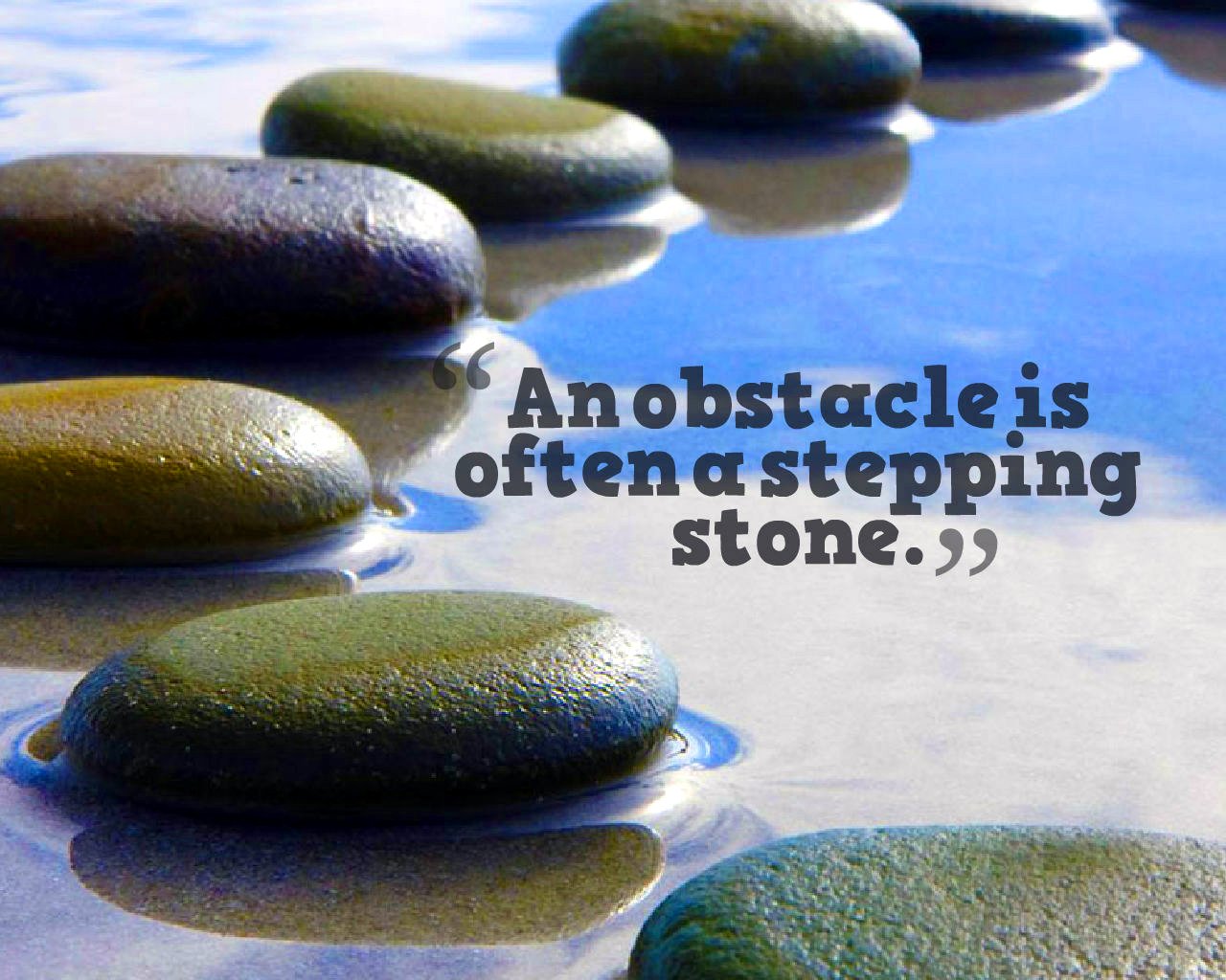 Stepping Stones Quotes