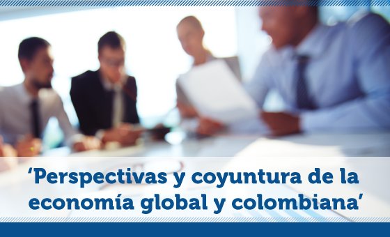 Red Universitaria Mutis Conozca Las Perspectivas De La Economía En