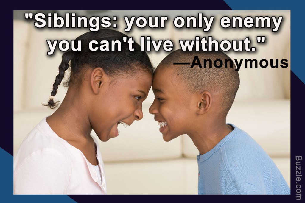 Sibling Love Quotes