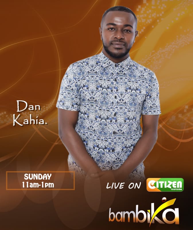 Catch Dan Kahia on Bambika this Sunday from 11AM-1PM live on as he ...
