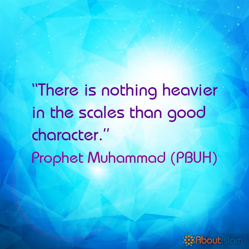 Good Character In Islam Quotes A Guide To Good Character For The New
