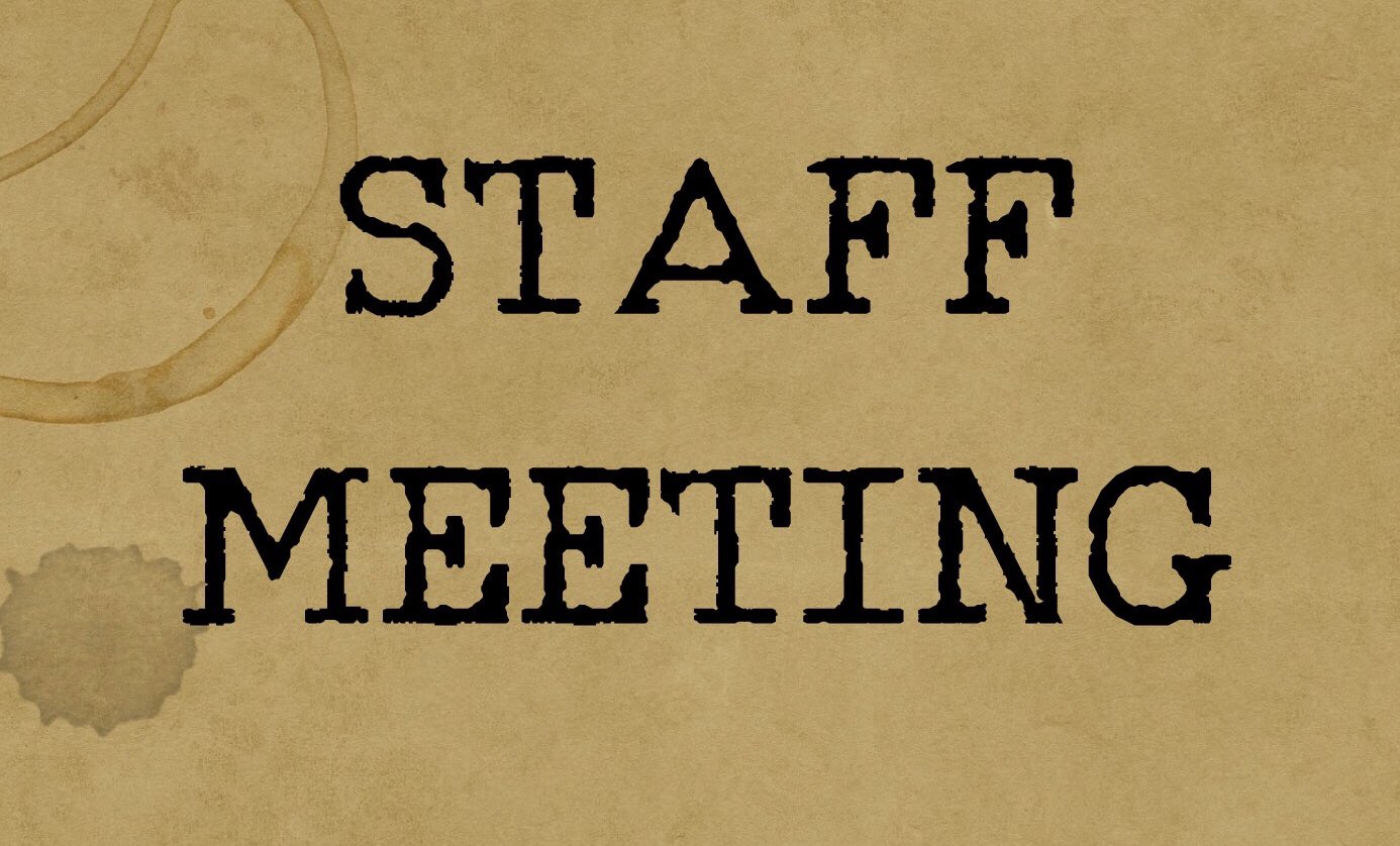 Staff Meeting Sign