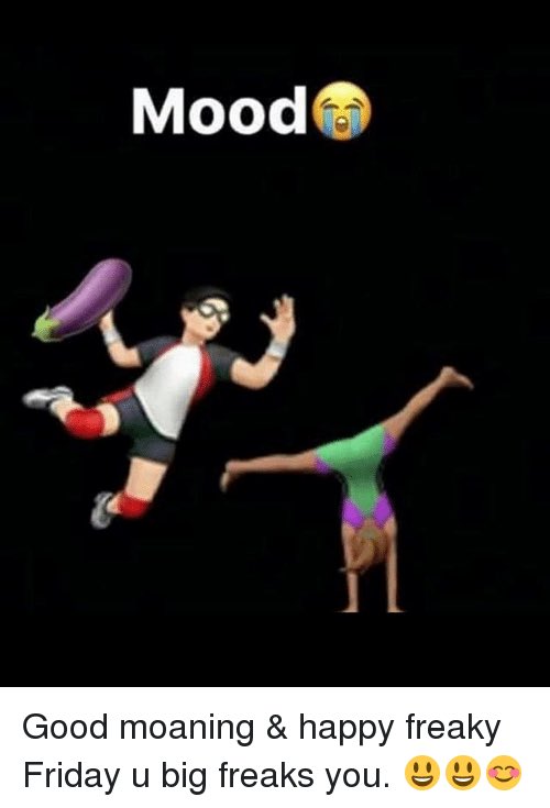 Freaky Mood Memes